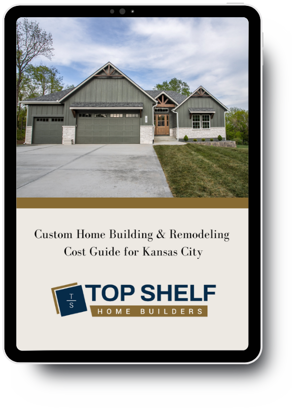 Custom Home Builders in Metro Kansas City | Top Shelf Home Builders